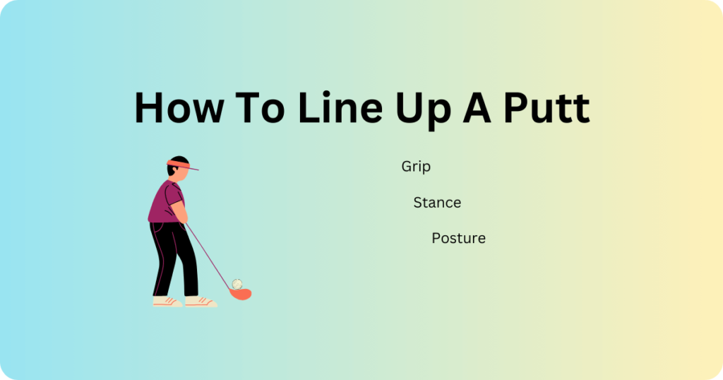 How To Line Up A Putt » Golf Mentally